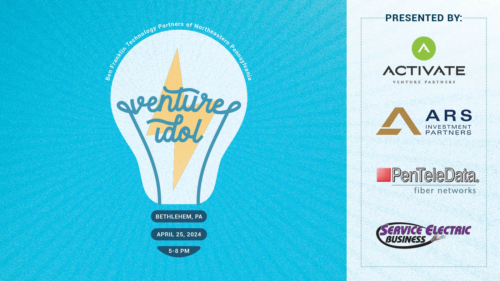 Venture Idol 2024 by Ben Franklin Technology Partners of Northeastern Pennsylvania