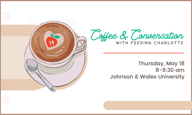 Donate Now | Coffee & Conversation 2023 by Feeding Charlotte
