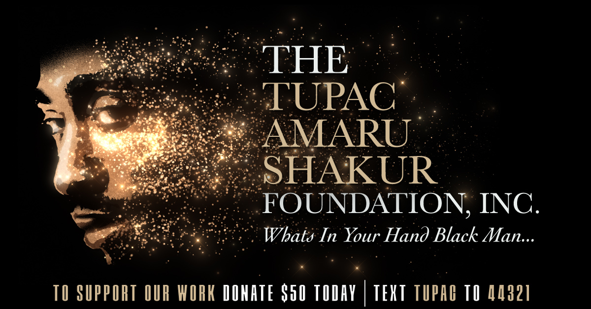 Donate Now | TASF 50 For 50 Fundraising Campaign by Tupac Amaru Shakur ...