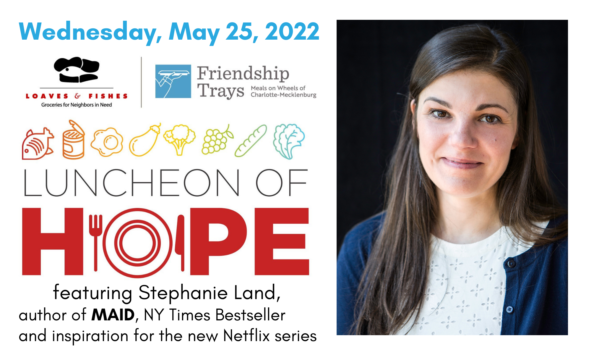 Luncheon of Hope featuring Stephanie Land, author of MAID Sponsorships ...