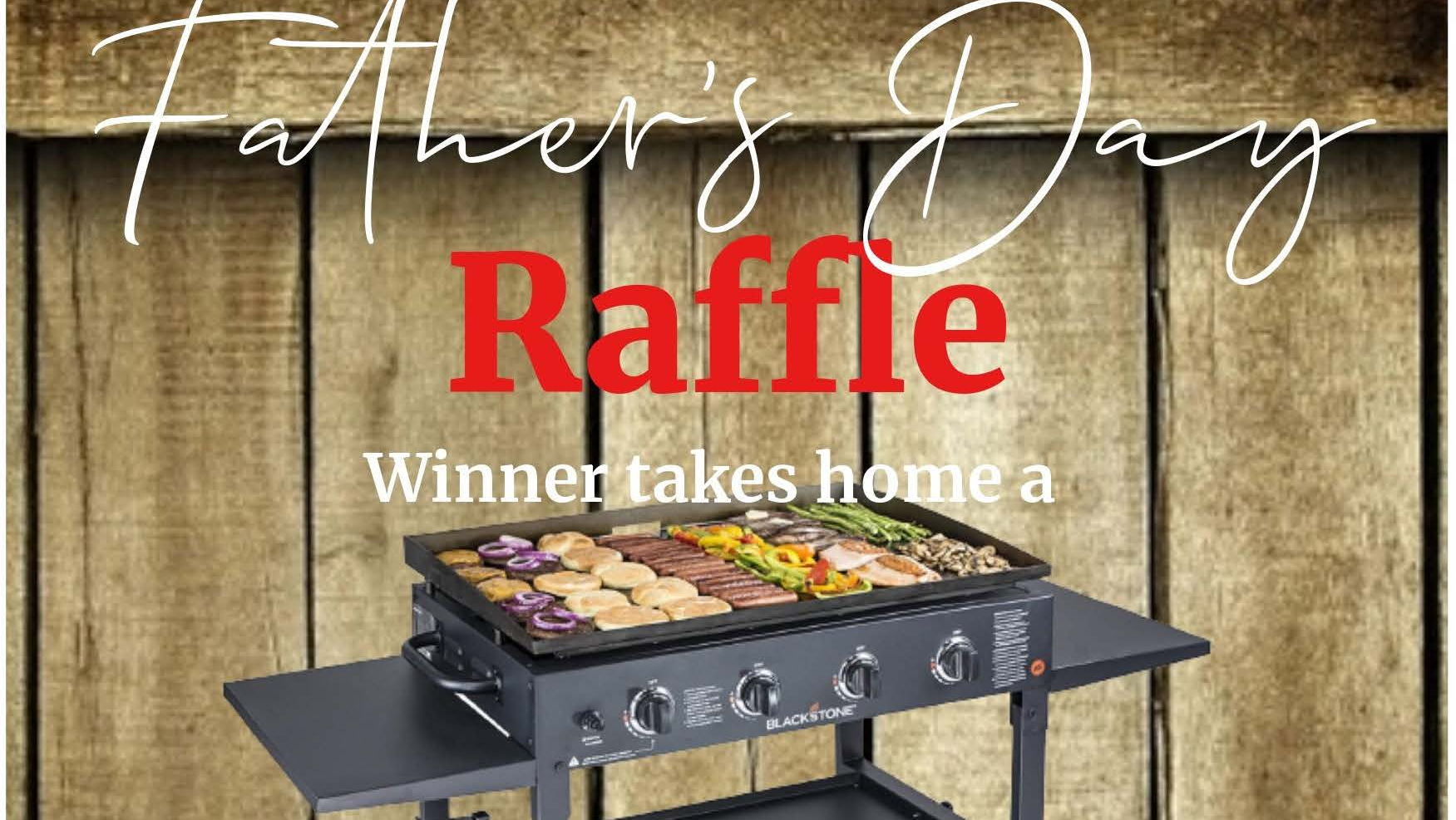 Father's Day Raffle - Enter To Win A Blackstone Grill! by Newnan - Help ...
