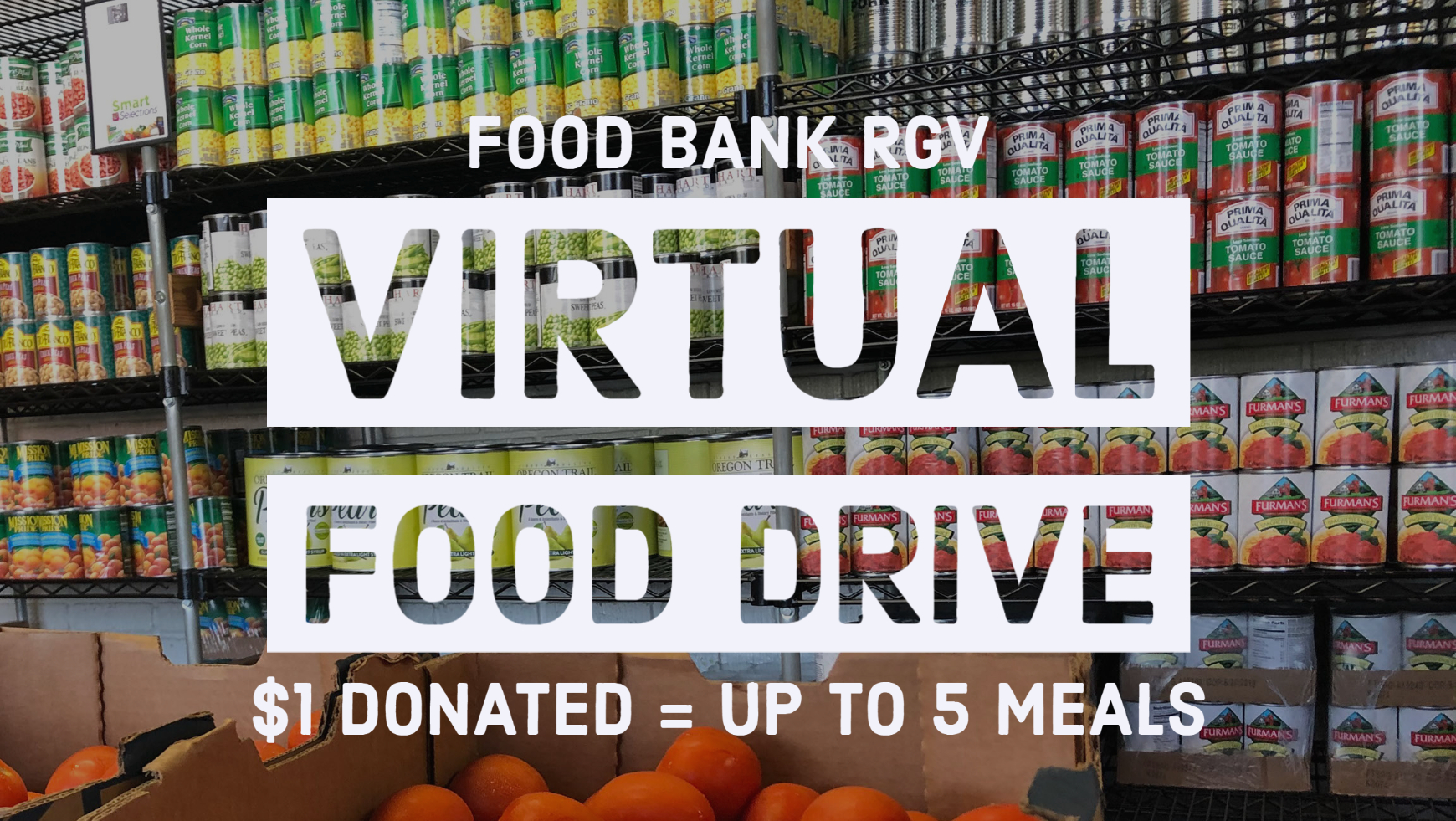 Donate Now | Virtual Food Drive by Food Bank RGV