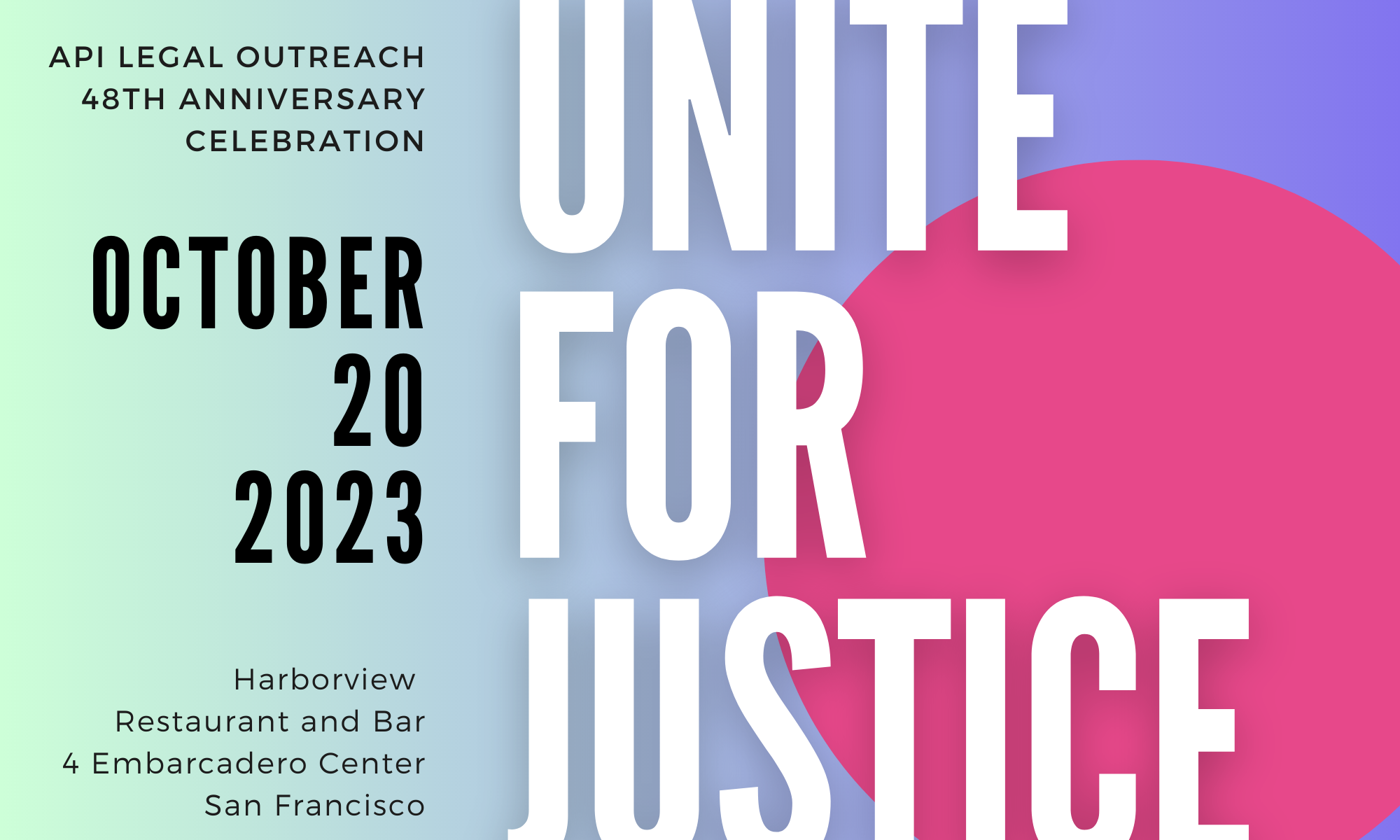2023 API Legal Outreach Gala: Unite for Justice by API Legal Outreach