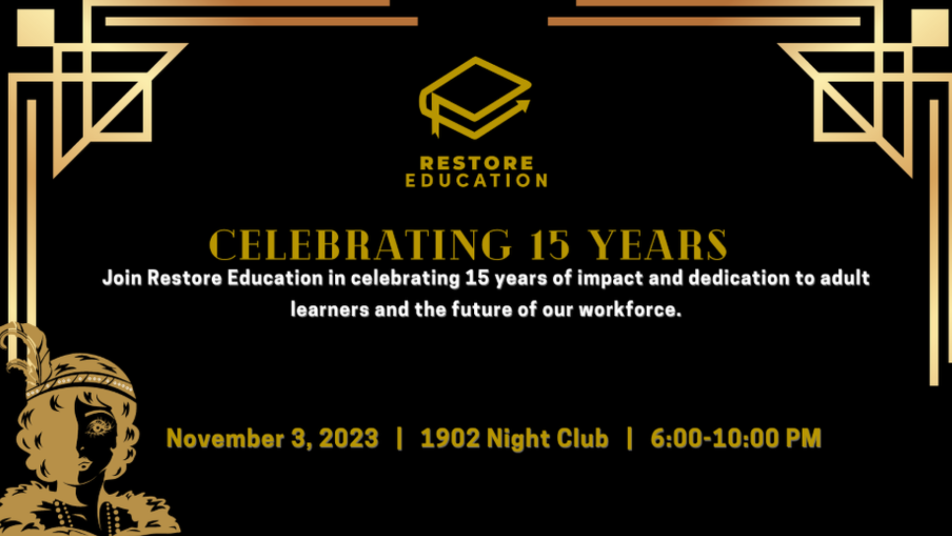 Restore Education 15th Anniversary Birthday Bash by Restore Education