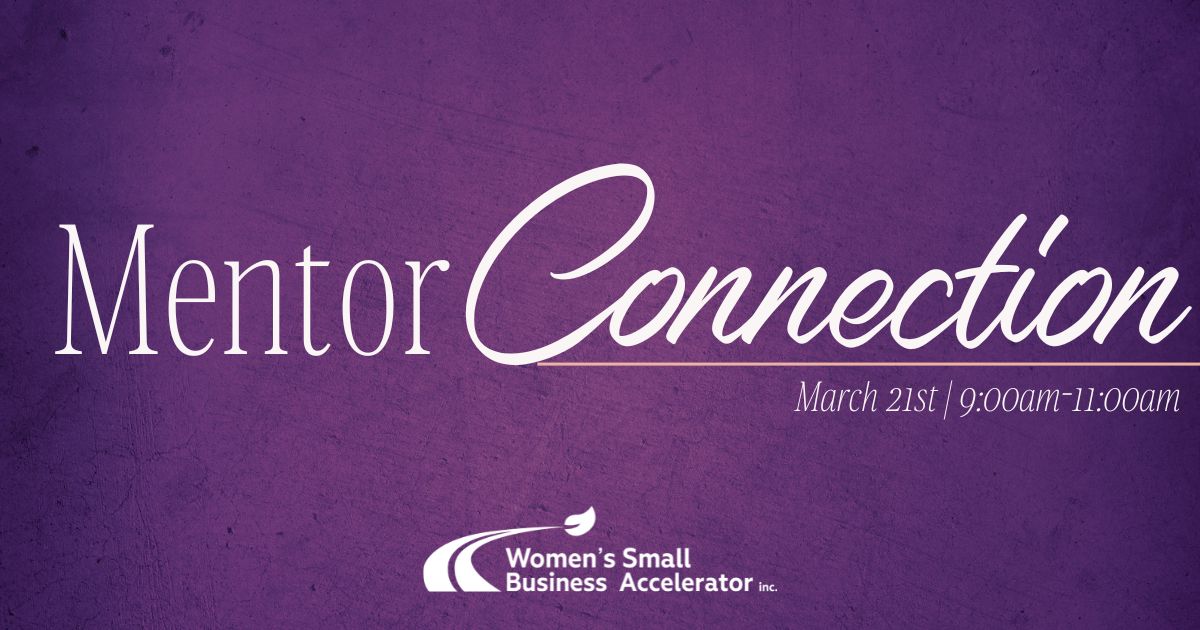 WSBA Mentor Connection by Women's Small Business Accelerator