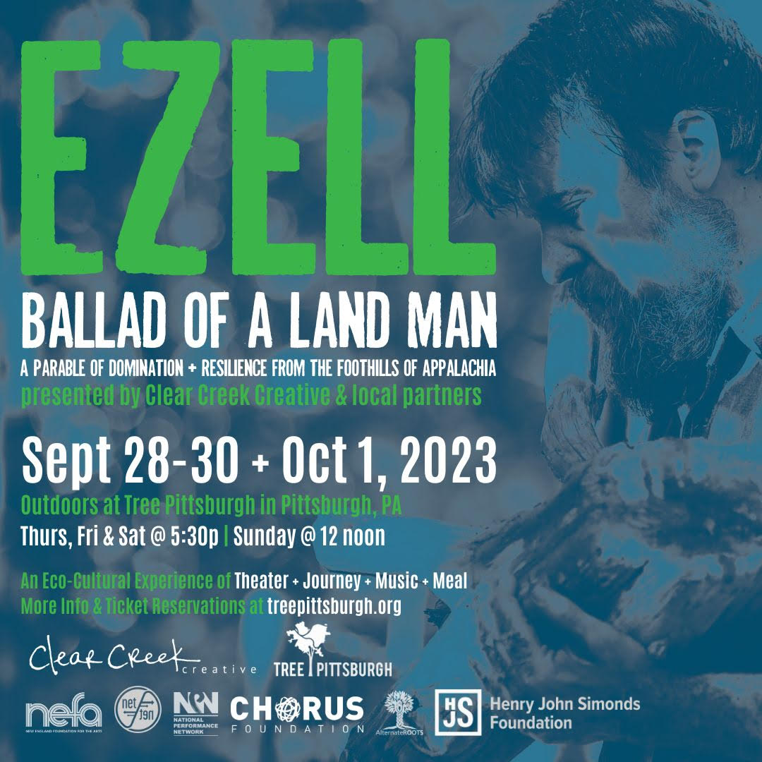Ezell: Ballad of a Land Man (Friday Performance) by Tree Pittsburgh