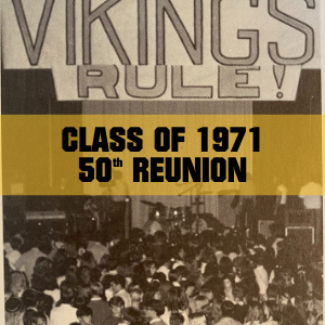Class of 1971 50th Reunion by Class of 1971 50th Reunion Gift - SmartBoards