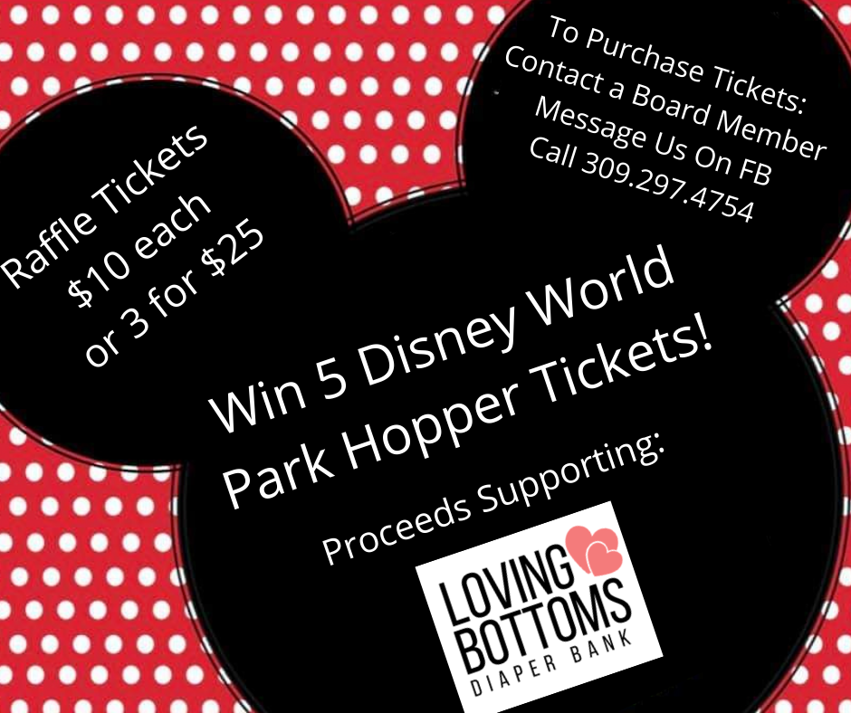 Disney Ticket Raffle by Loving Bottoms Diaper Bank