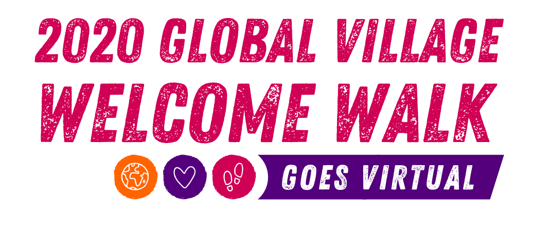 Donate Now | Global Village Welcome Walk 2020 by Global Village Project