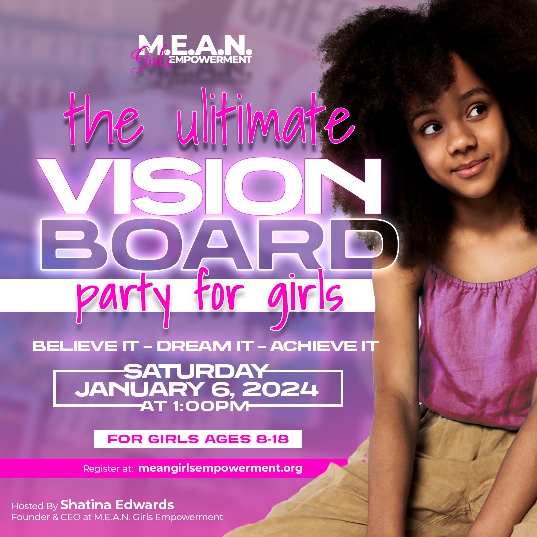 The Ultimate Vision Board Party for Girls 2024 hosted by MGE by M.E.A.N ...