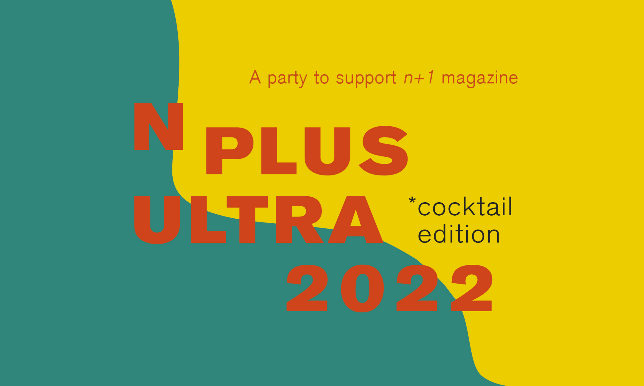 N Plus Ultra: Cocktail Edition by n+1 Foundation