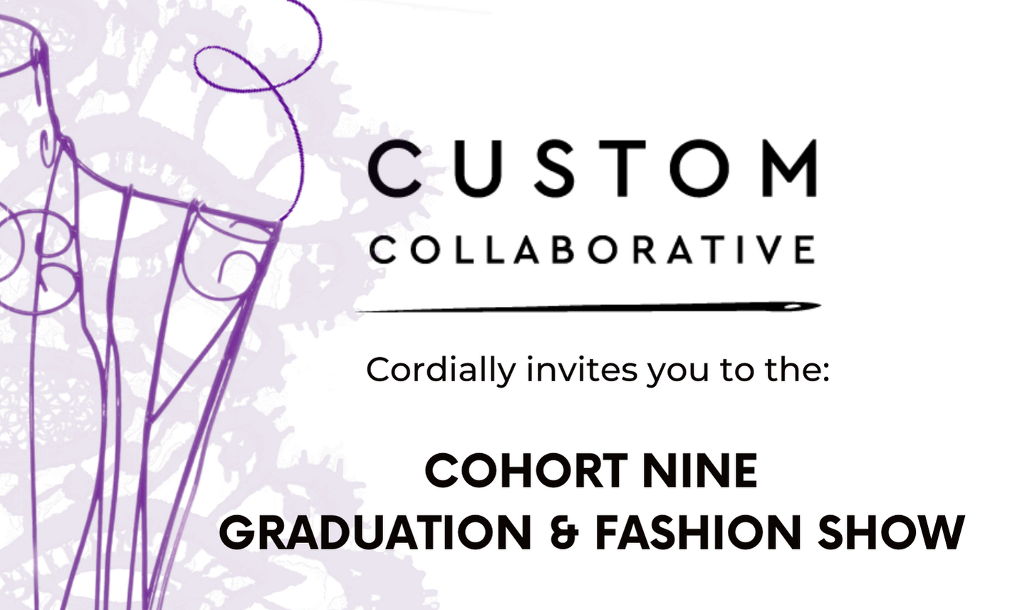 Design & Flourish: Cohort Nine Graduation by CUSTOM COLLABORATIVE