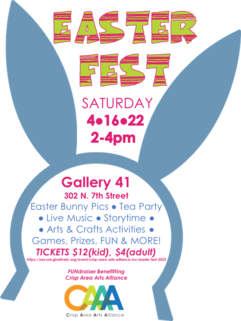 Easter FEST 2022 by Crisp Area Arts Alliance