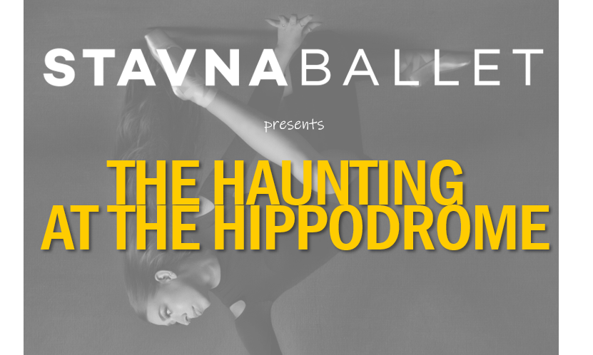 Stavna Ballet presents The Haunting at the Hippodrome by Stavna Ballet