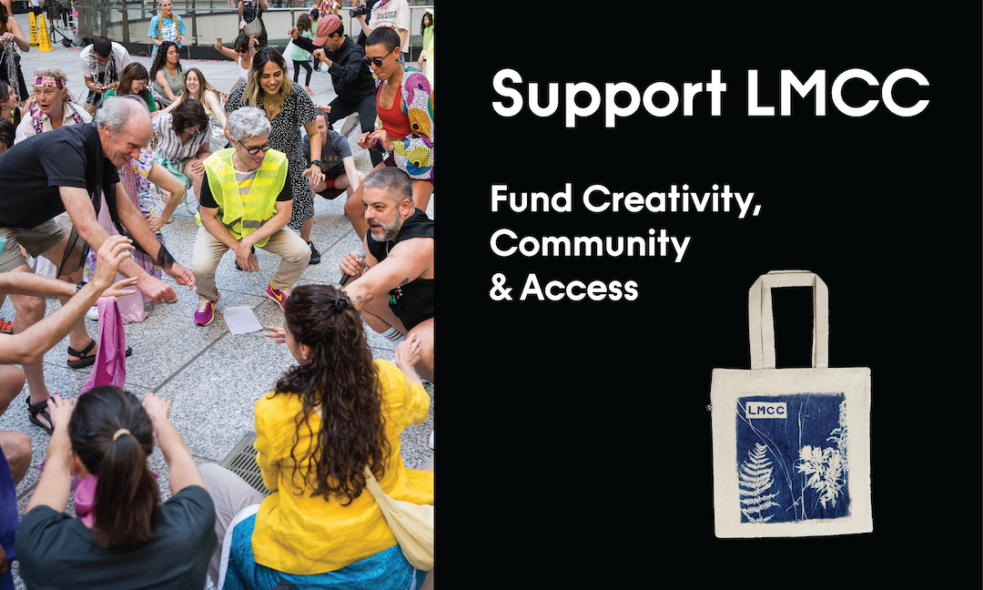 Donate Now | Support LMCC with a year-end gift! by Lower Manhattan Cultural Council