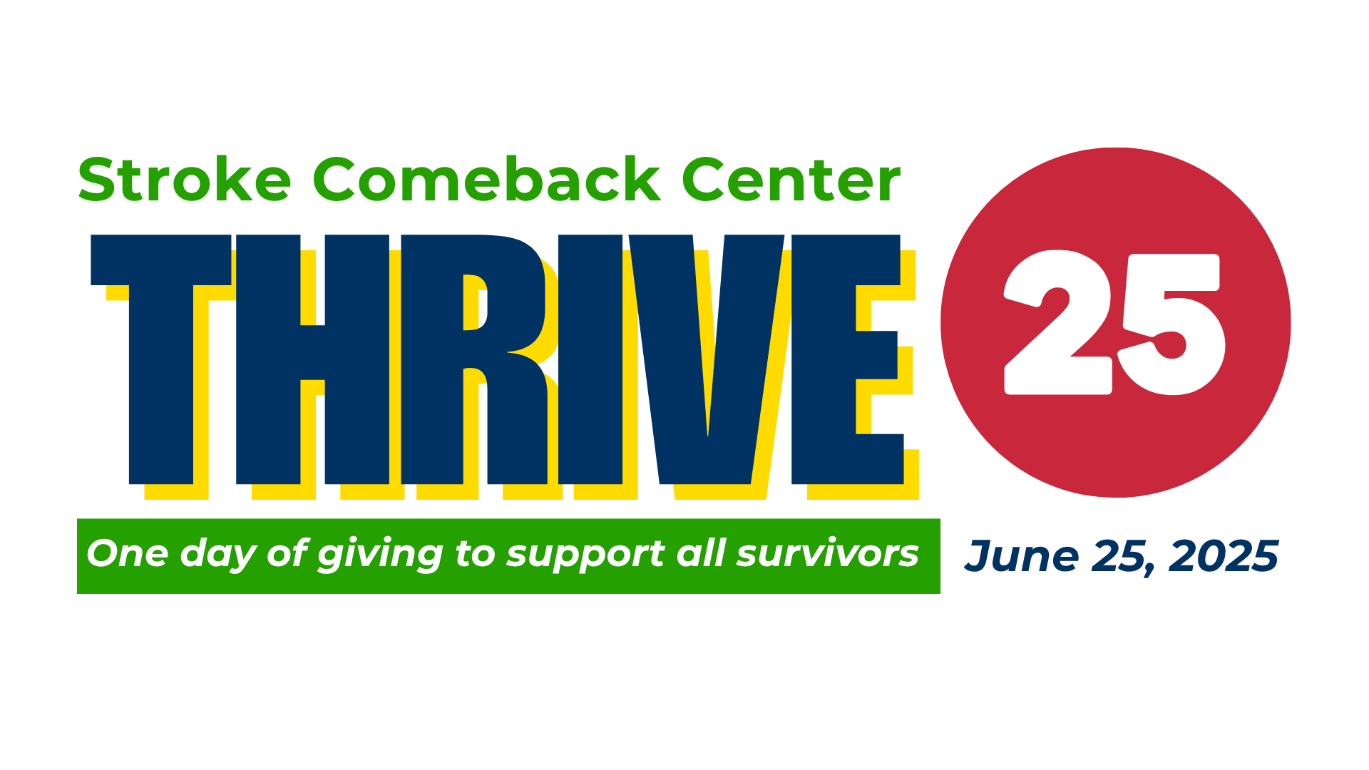 Donate Now | THRIVE 25 by Stroke Comeback Center