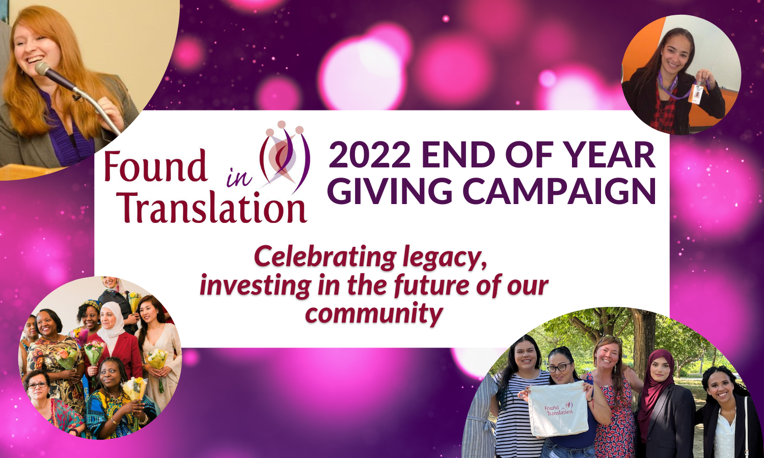 Donate Now | 2022 End of Year Giving Campaign by Found in Translation