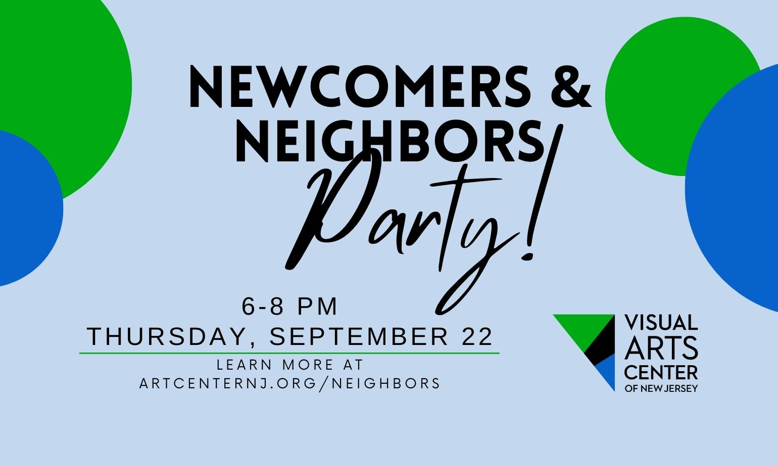 2022 Newcomers & Neighbors Party by 2022 Newcomers & Neighbors Party