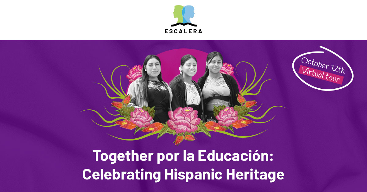Together por la Educación! Celebrating Hispanic Heritage [Virtual tour ...