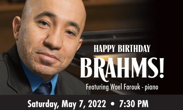 Happy Birthday Brahms! (Featuring Wael Farouk - piano) by Kenosha ...