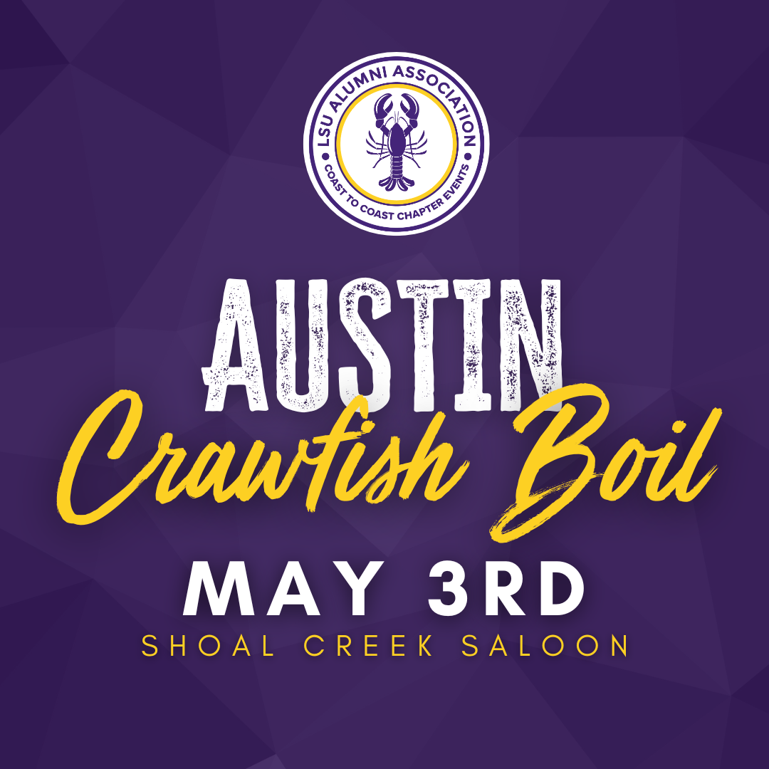 LSU Alumni Austin 2025 Crawfish Boil by LSU Austin Alumni