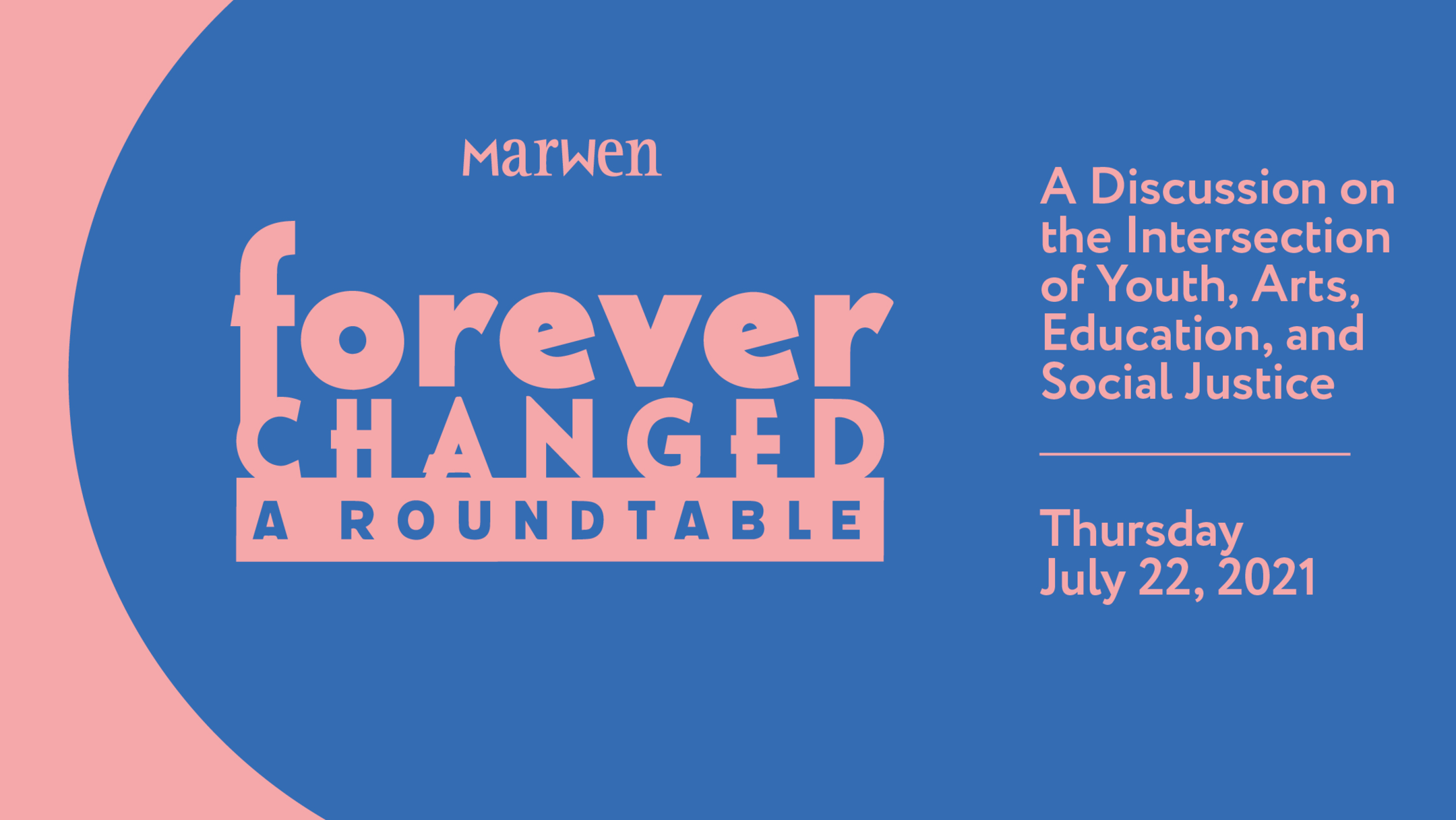 Forever Changed: A Roundtable by Forever Changed: A Roundtable