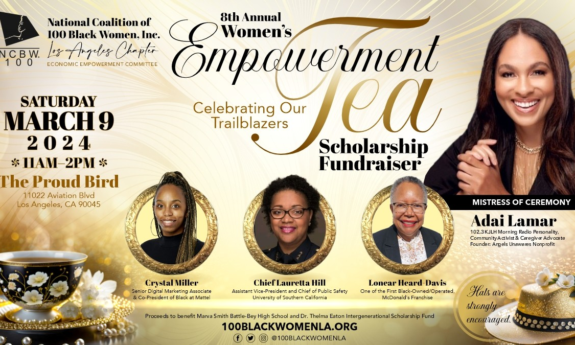 2024 Scholarship Tea Fundraiser by National Coalition 100 Black Women Los Angeles