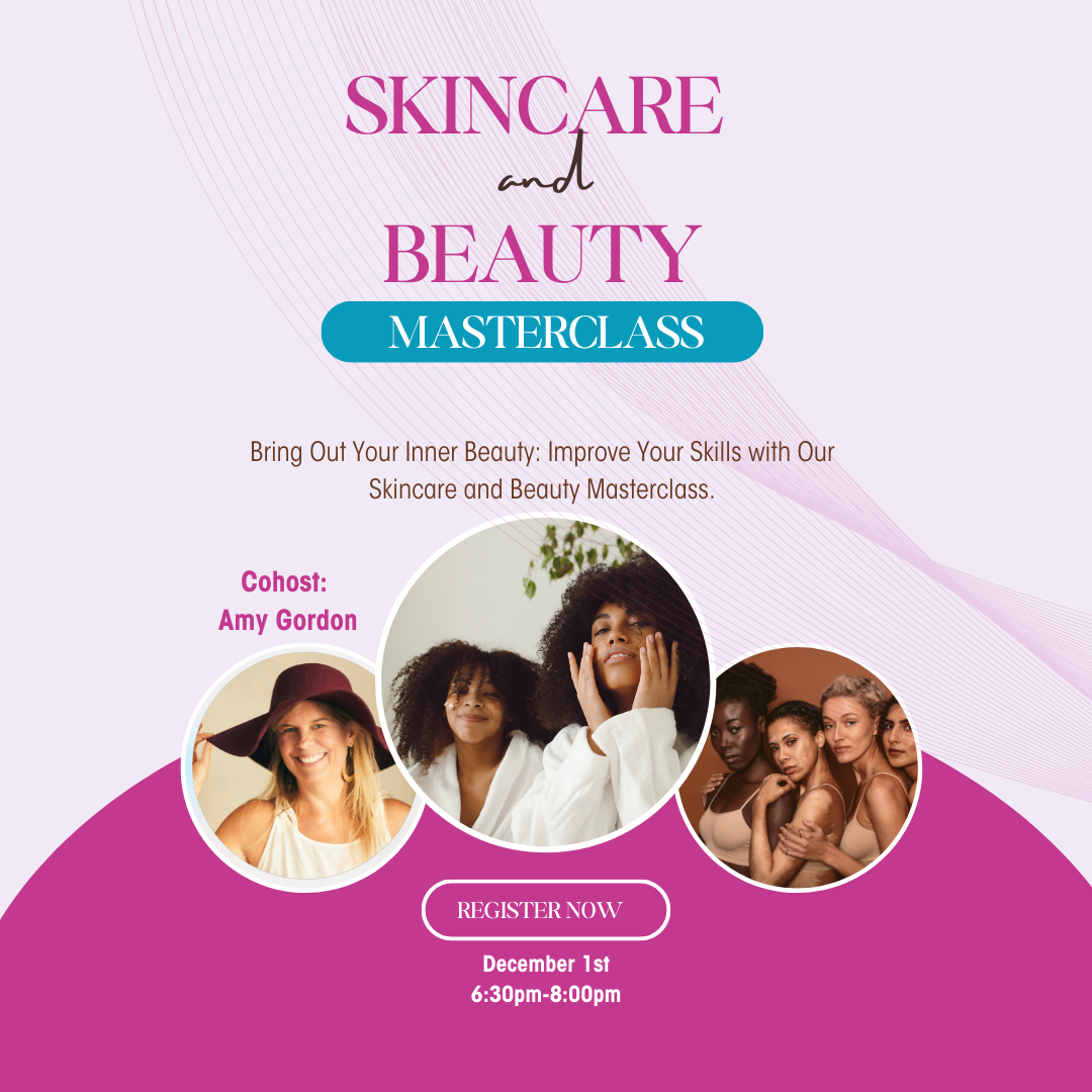 GBTP Presents: Skincare and Beauty Masterclass by Going Beyond the Pink