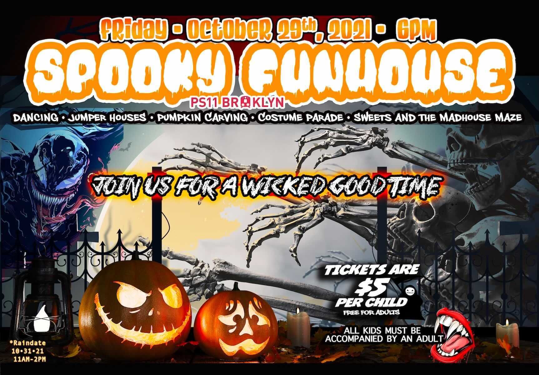 PS 11 Spooky Funhouse Fest 2021! Sponsored by The Taylor Family, Katie ...