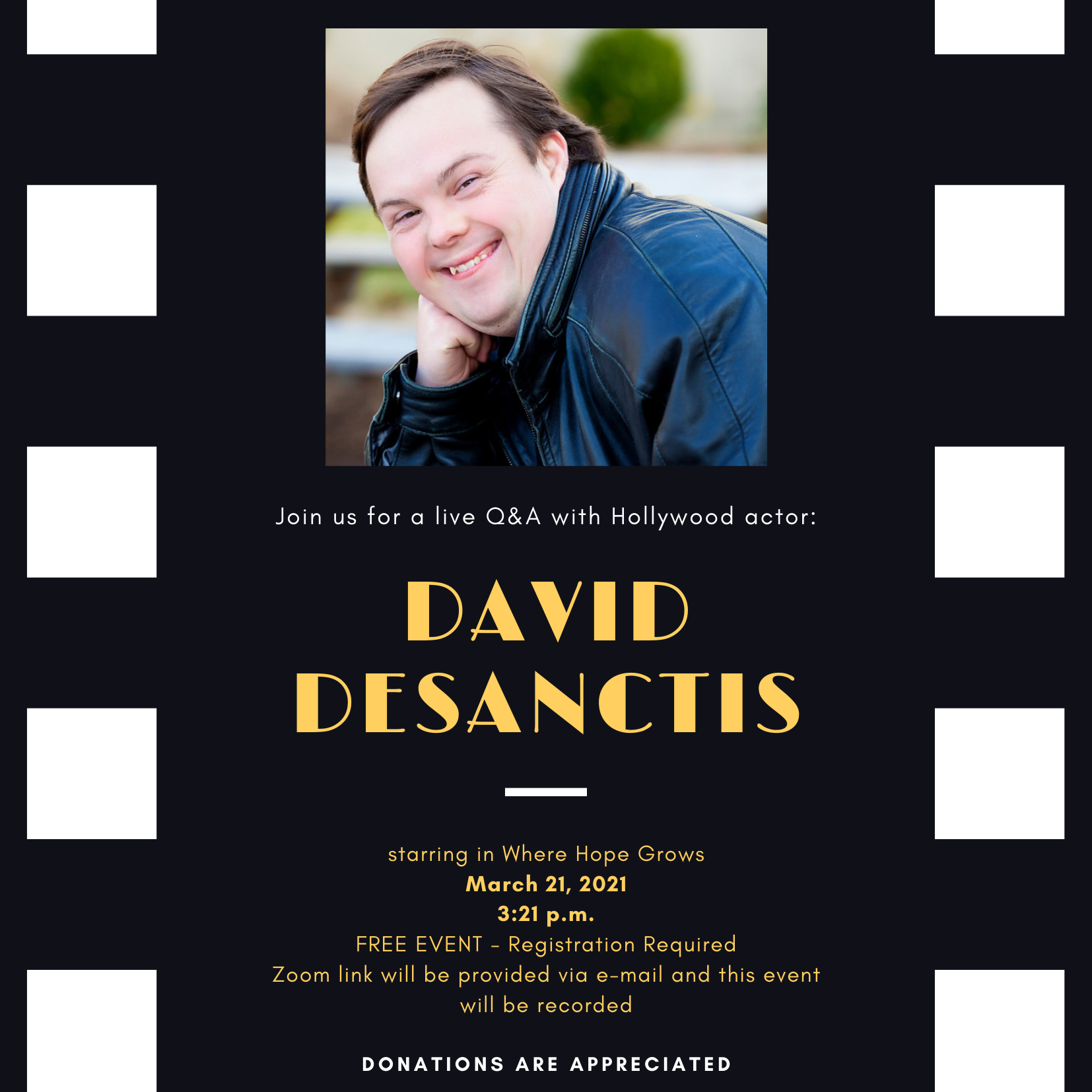 Zoom Q&A with Hollywood Actor, David DeSanctis, from Where Hope Grows! by World Down Syndrome ...