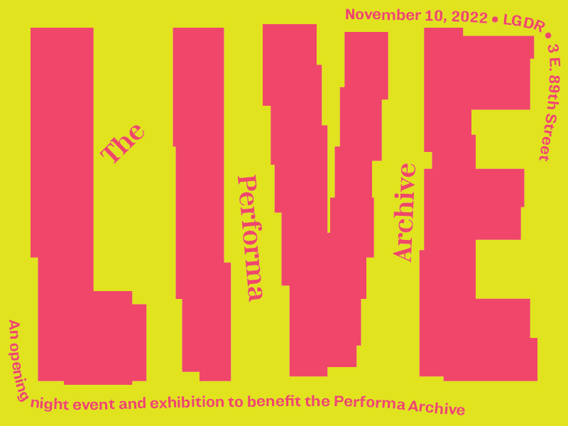LIVE: The Performa Archive by LIVE: The Performa Archive