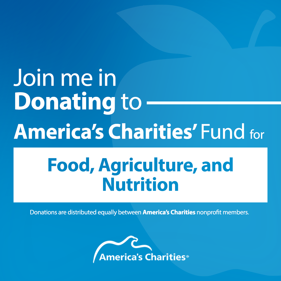 Donate Now | America's Charities Food, Agriculture, and Nutrition Fund ...