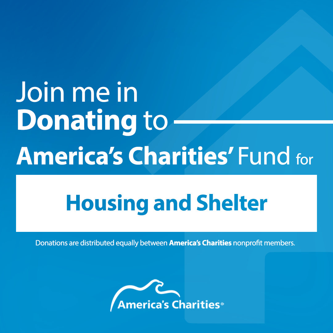 Donate Now | America's Charities Housing and Shelter Fund by America's ...