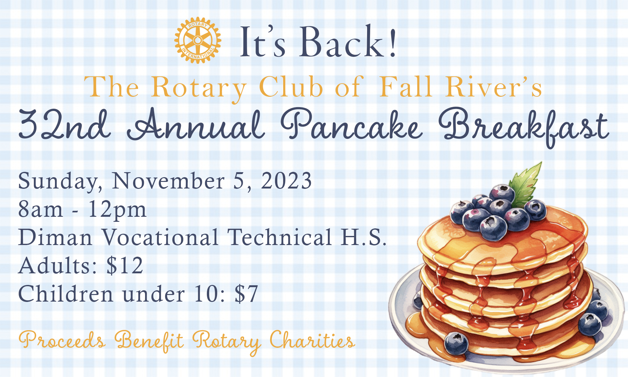 32nd Annual Pancake Breakfast by The Fall River Rotary Club Charitable ...