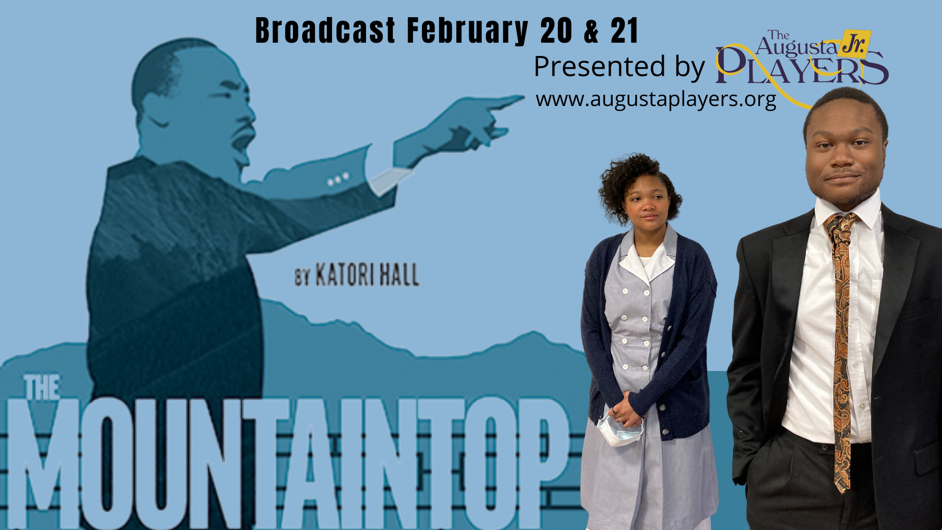 THE MOUNTAINTOP by Katori Hall by The Augusta Players
