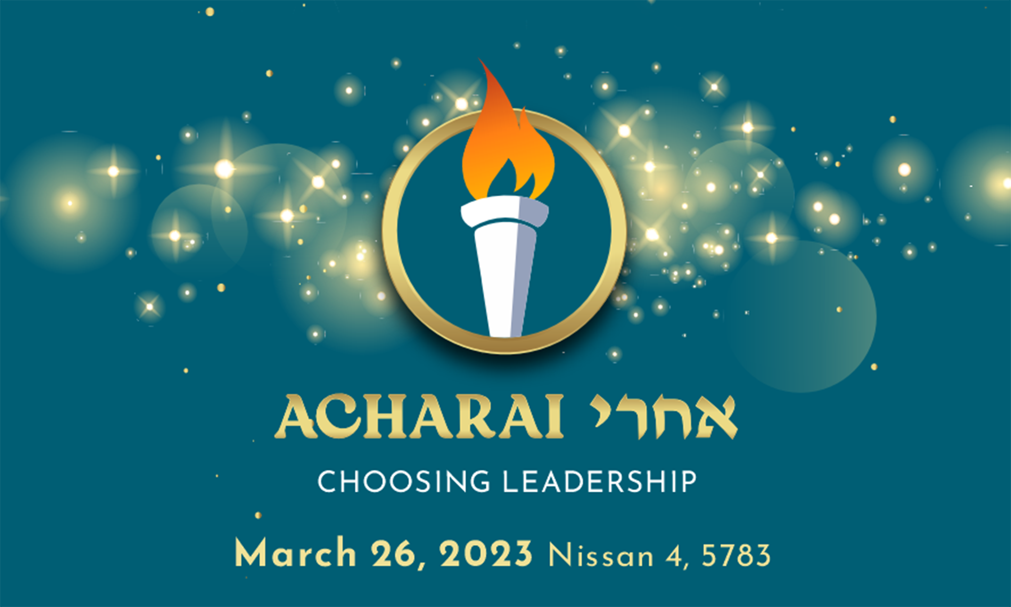 Choosing Leadership Gala 2023 - Acharai by Ronald C. Wornick Jewish Day ...