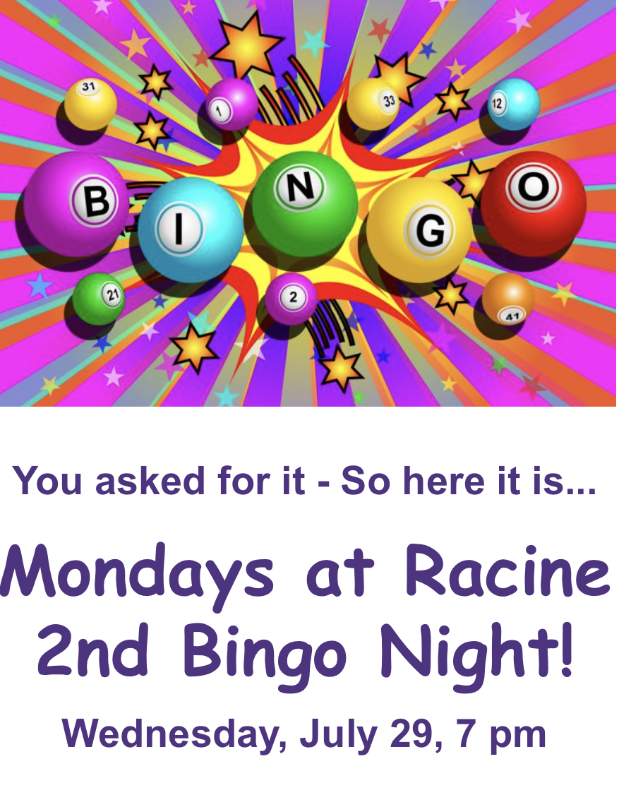 Mondays at Racine Bingo Night Round 2 by Mondays at Racine's Bingo Night