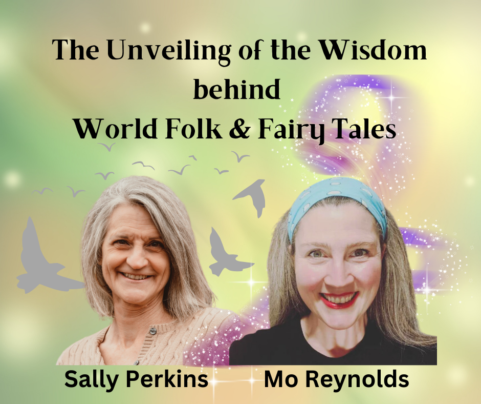 “The Unveiling of the Wisdom behind World Folk & Fairy Tales” with ...