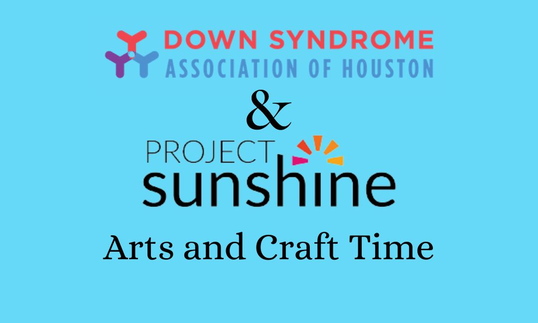 DSAH & Project Sunshine Arts and Crafts by Down Syndrome Association of ...