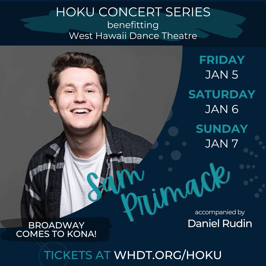 Live Cabaret Concert with Sam Primack-Jan. 7 by West Hawaii Dance ...