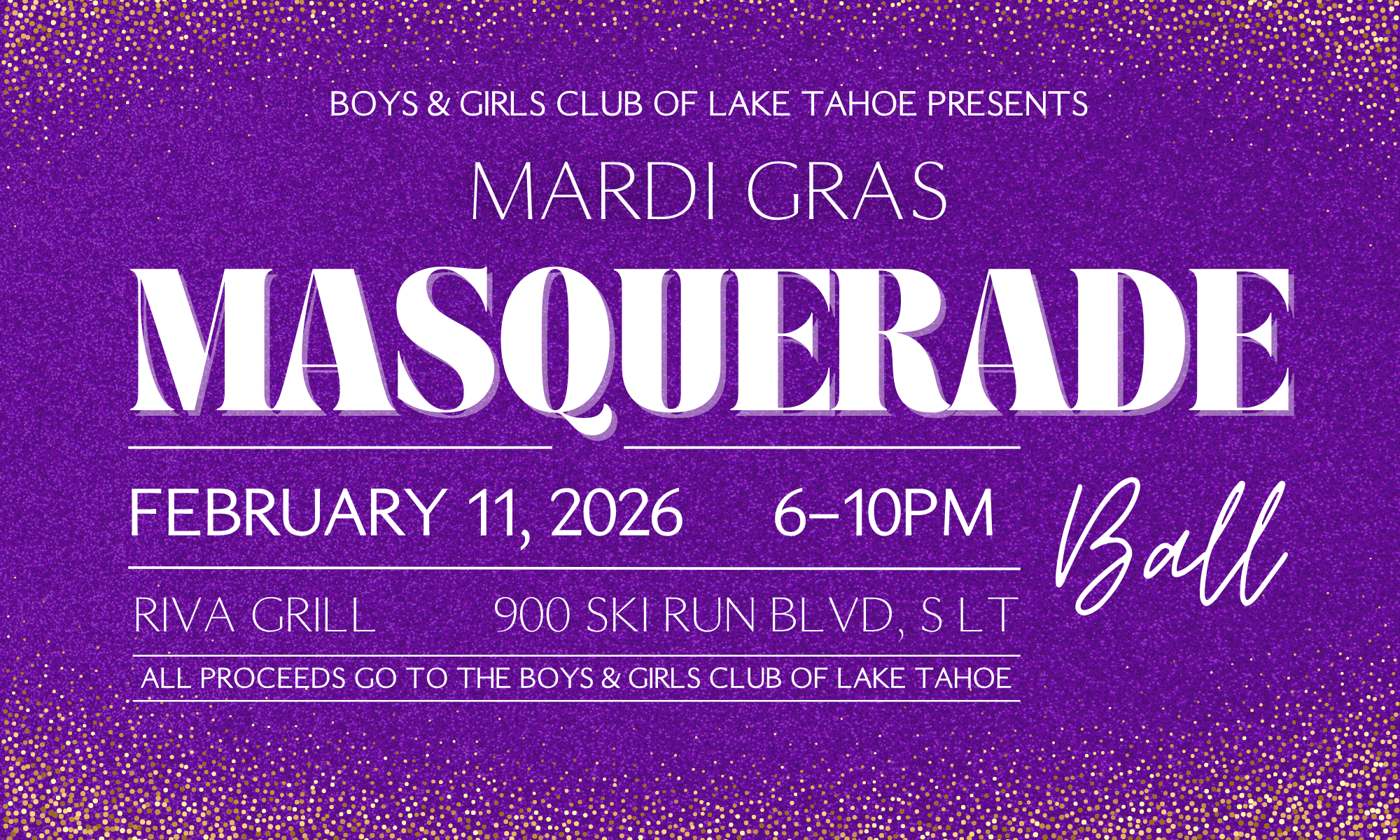 Mardi Gras Masquerade Ball by Boys & Girls Club of Lake Tahoe