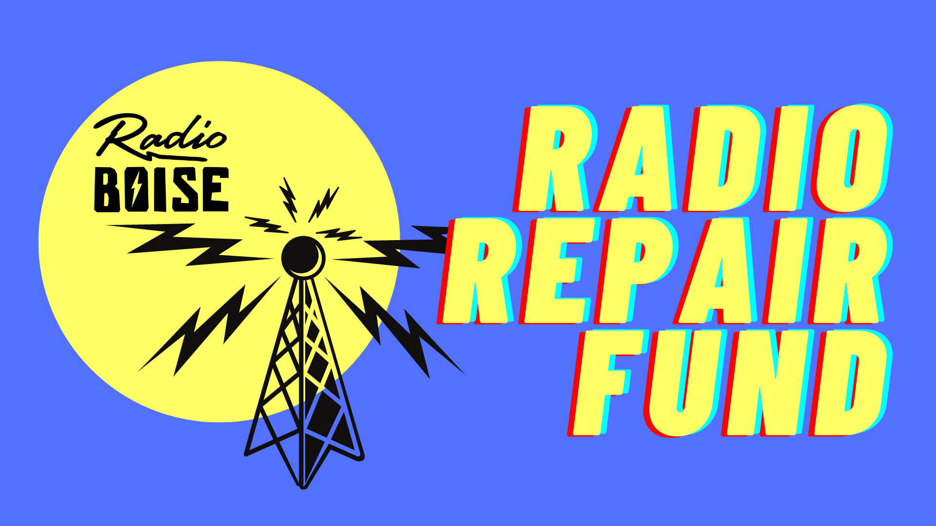 Donate Now | Radio Boise's Radio Repair Fund by Radio Boise