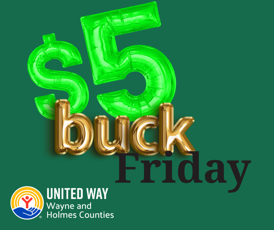 Donate Now | $5 BUCK FRIDAY 2025 by United Way of Wayne & Holmes Counties