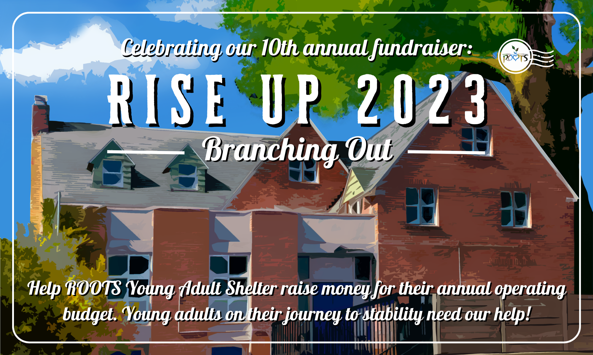 Rise Up 2023: Branching Out by 10th Annual Rise Up: Branching Out