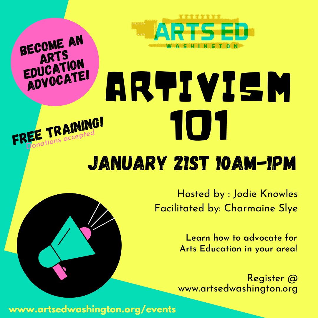 Artivism 101 Training by ArtsEd Washington