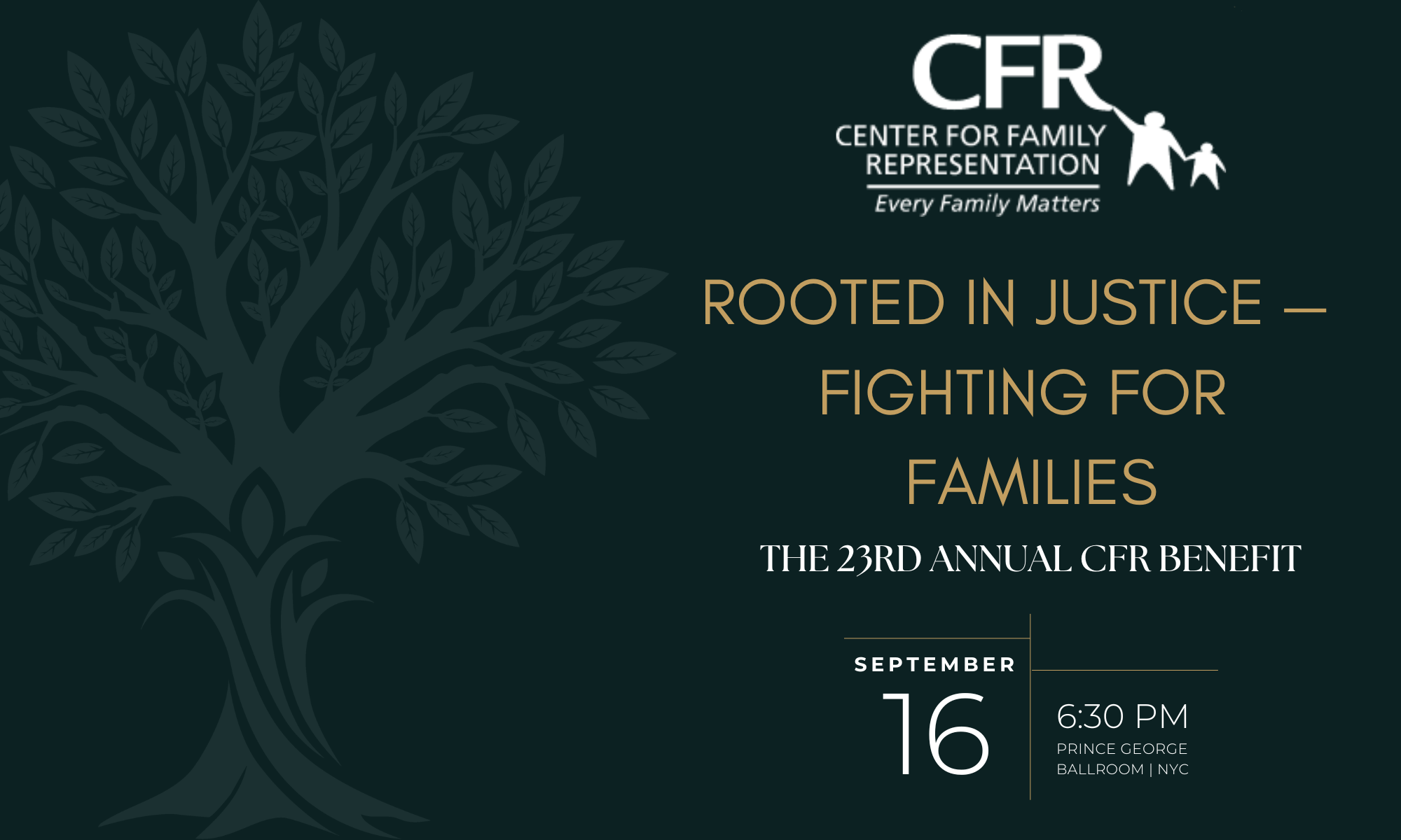 CFR’s Annual Benefit: Rooted in Justice–Fighting for Families by CFR’s ...