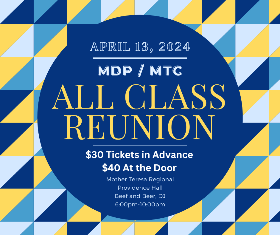 Donate Now | MDP/MTC All Class Reunion by Mother Teresa Regional ...