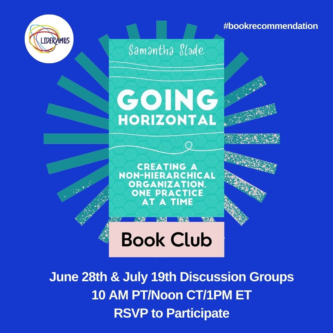 LIDERAMOS Book Club: Going Horizontal by LIDERAMOS