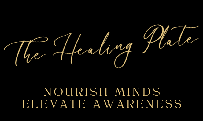 The Healing Plate: Nourish Minds, Elevate Awareness by Jared's Keepers