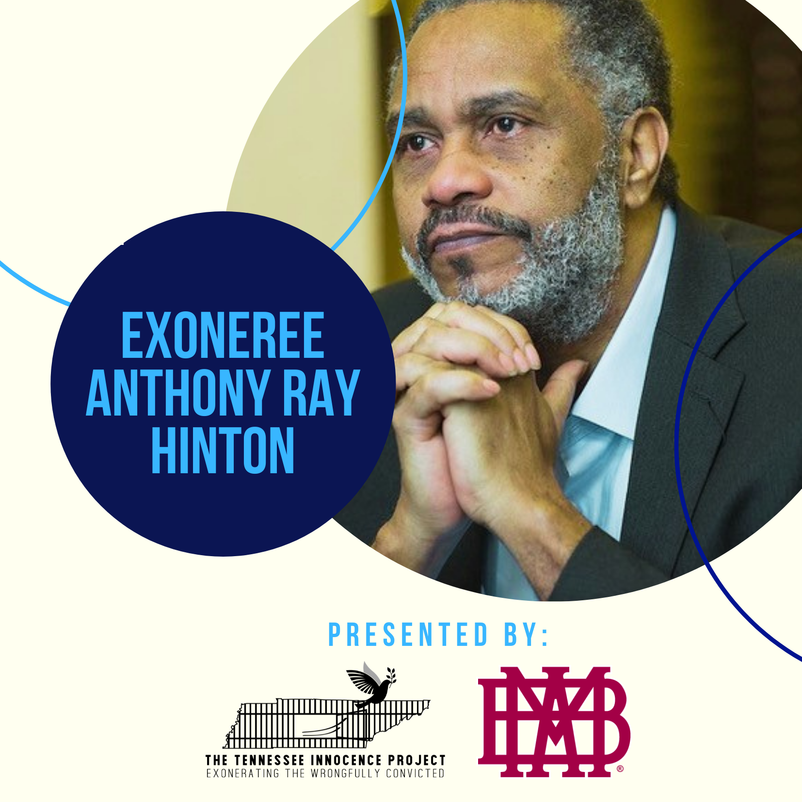 Shining Light on Wrongful Convictions with Death Row Exoneree Anthony ...